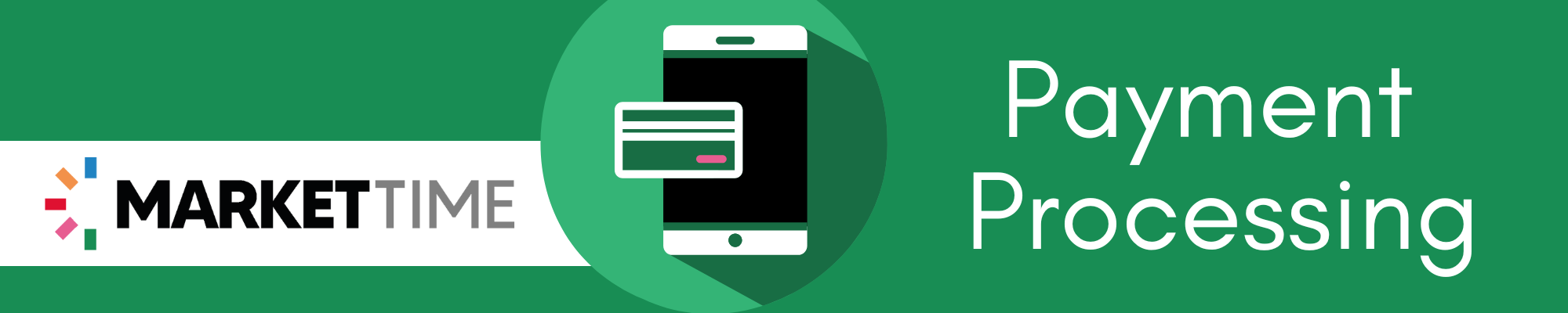 MarketTime New Payment Process